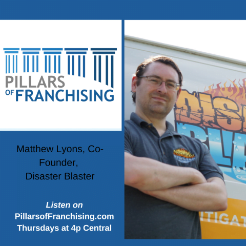 Pillars of Franchising Matthew Lyon,s Co-founder of Disaster Blaster